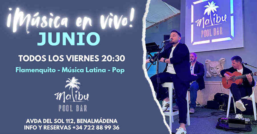 Live Sessions Malibu Pool Bar | Más Málaga